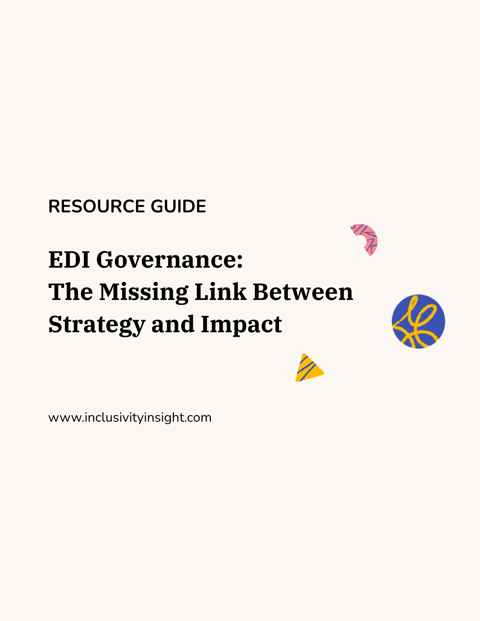 EDI Governance: The Missing Link Between Strategy & Impact - Inclusivity